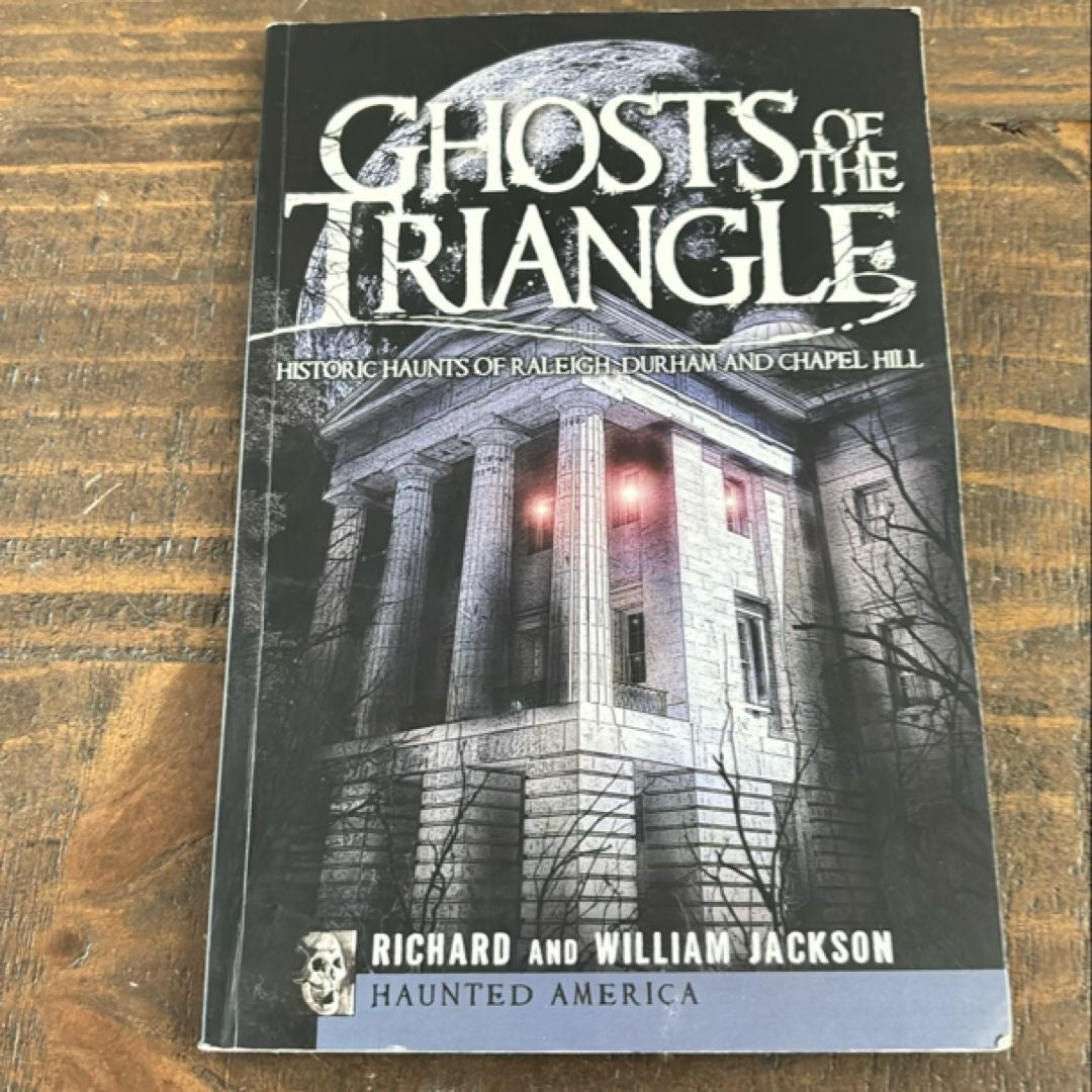 Ghosts of the Triangle by Richard Jackson