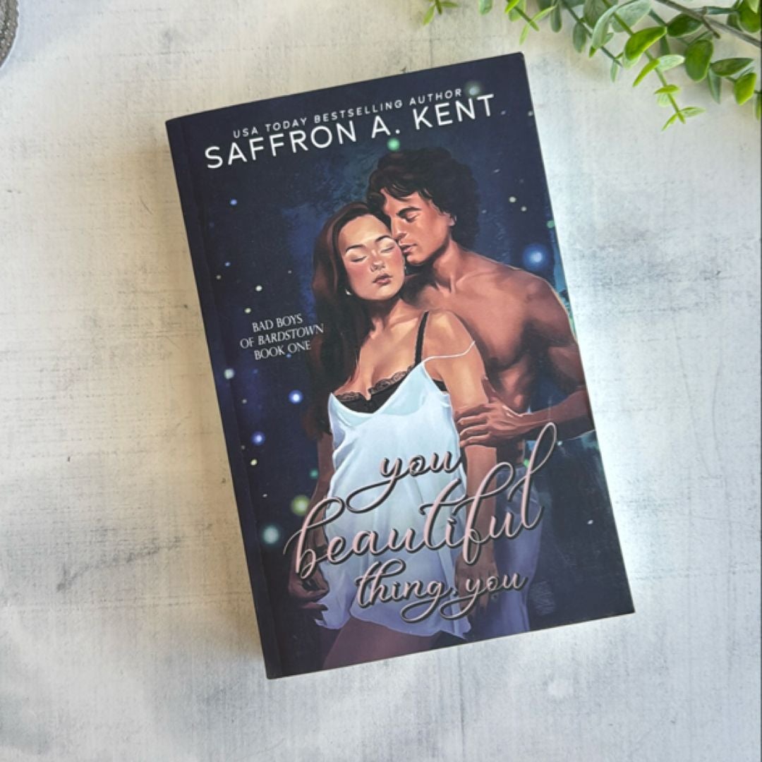 You Beautiful Thing, You by Saffron A. Kent, Paperback | Pangobooks