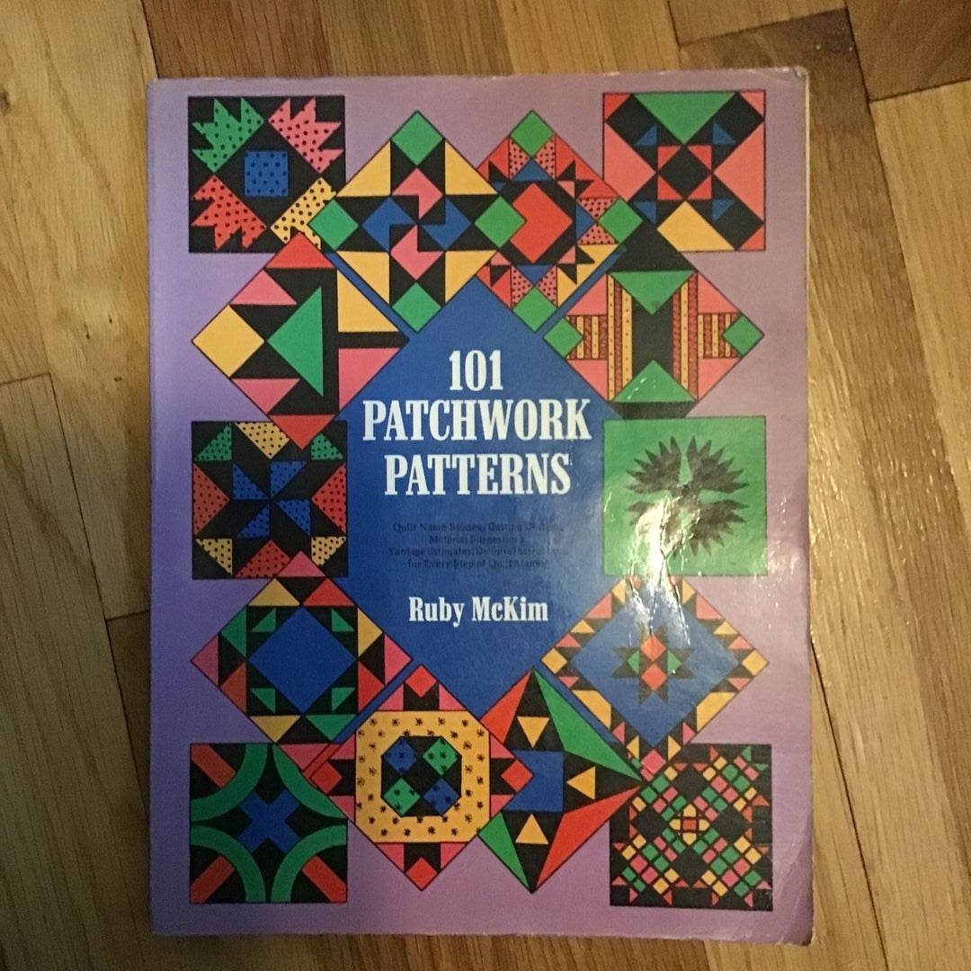 101 Patchwork Patterns by Ruby McKim