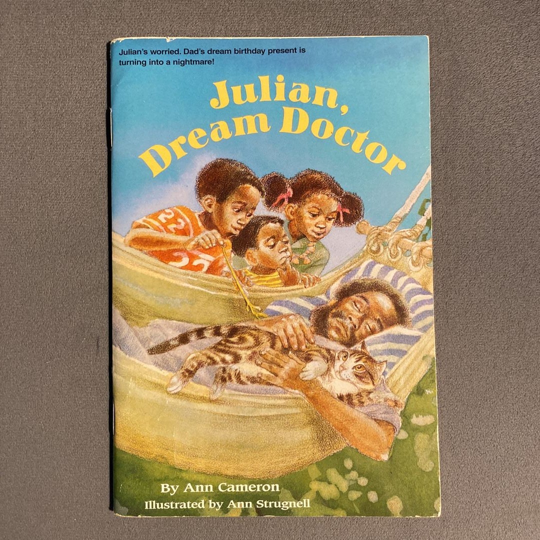 Julian, Dream Doctor by Ann Cameron; Ann Strugnell (Illustrator)
