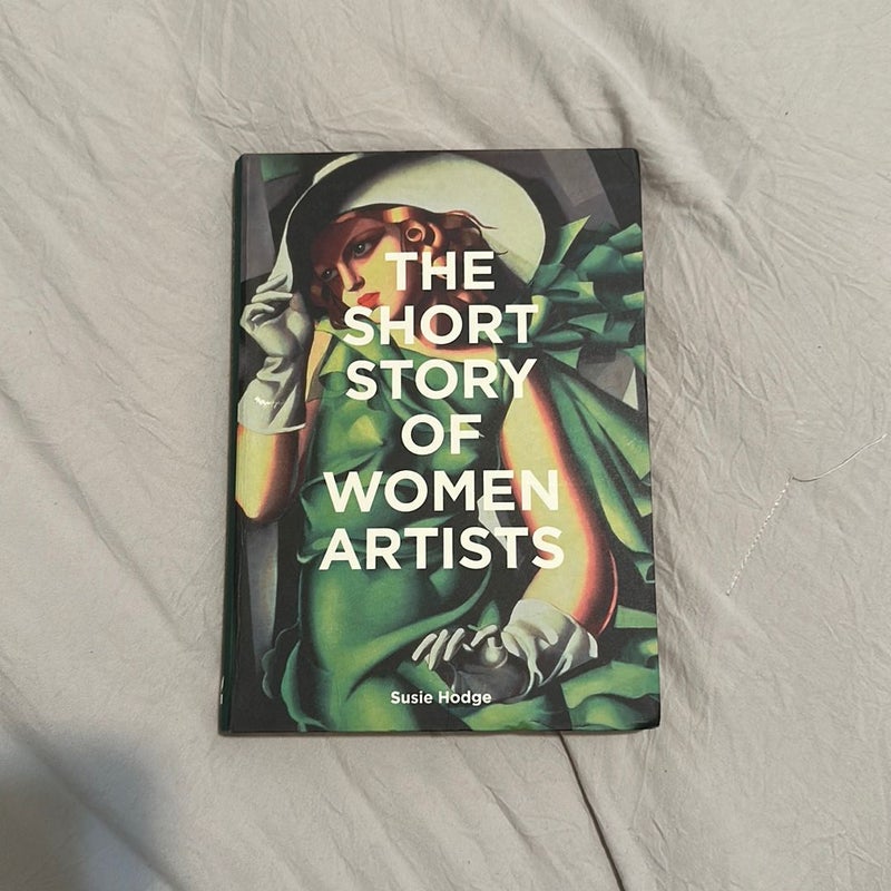The Short Story of Women Artists by Susie Hodge, Paperback | Pangobooks