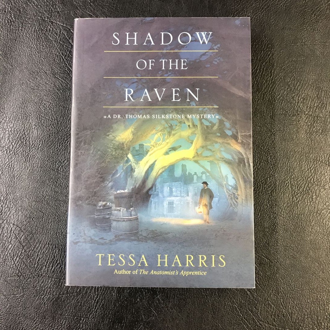 Shadow of the Raven by Tessa Harris