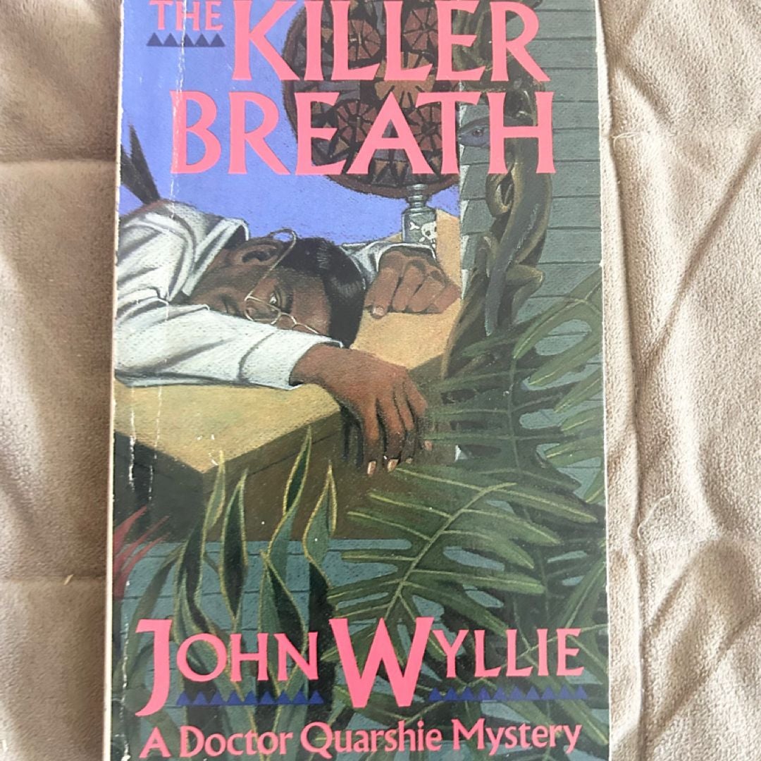 The Killer Breath by John Wyllie
