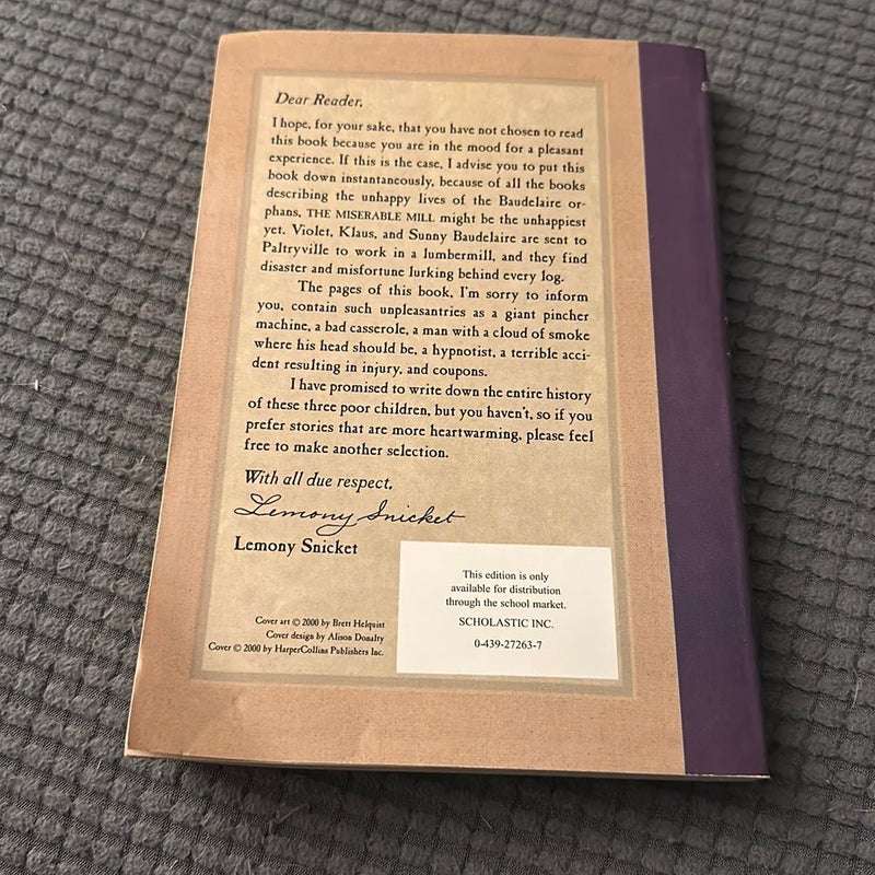 The Miserable Mill by Lemony Snicket, Brett Helquist