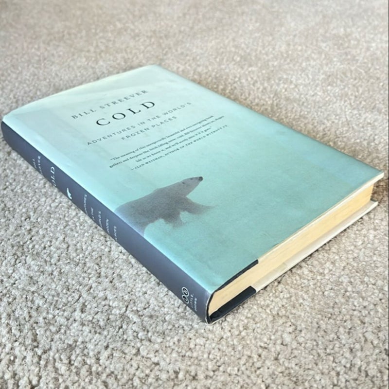 Cold by Bill Streever, Hardcover | Pangobooks
