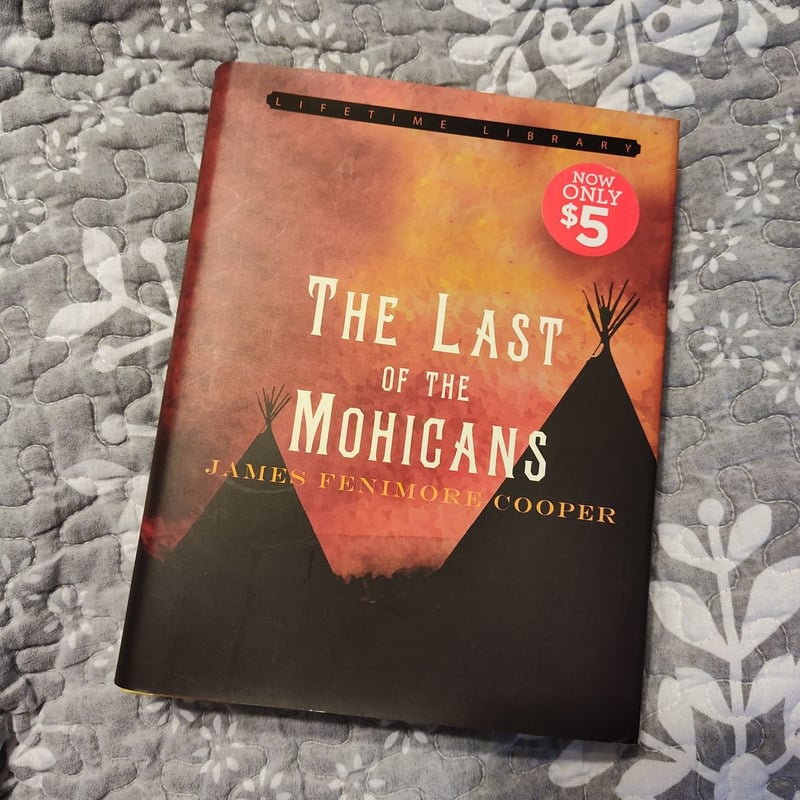 The Last of the Mohicans by James Fenimore Cooper, Hardcover | Pangobooks