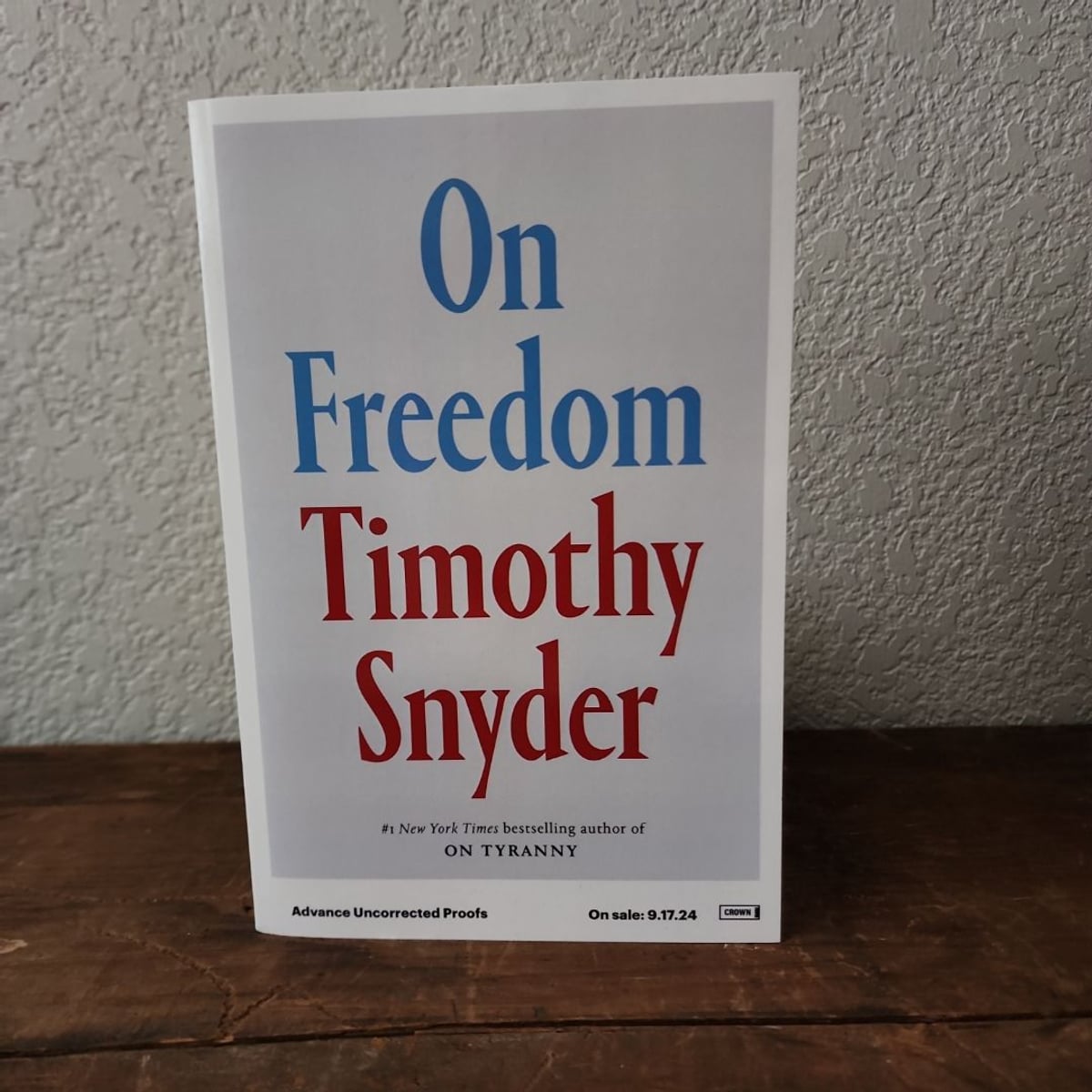 On Freedom by Timothy Snyder