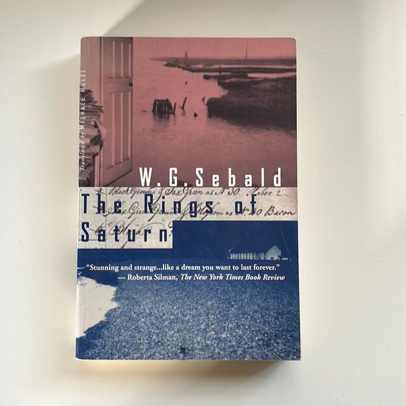 The Rings of Saturn by W. G. Sebald; Michael Hulse (Translator)
