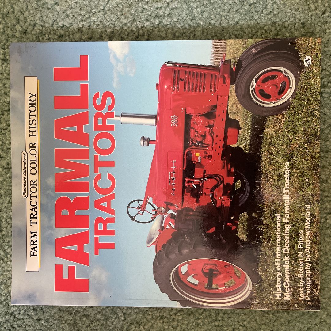Farmall Tractors by Robert N. Pripps, Andrew Morland