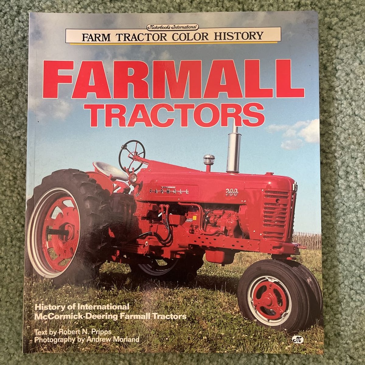 Farmall Tractors by Robert N. Pripps, Andrew Morland