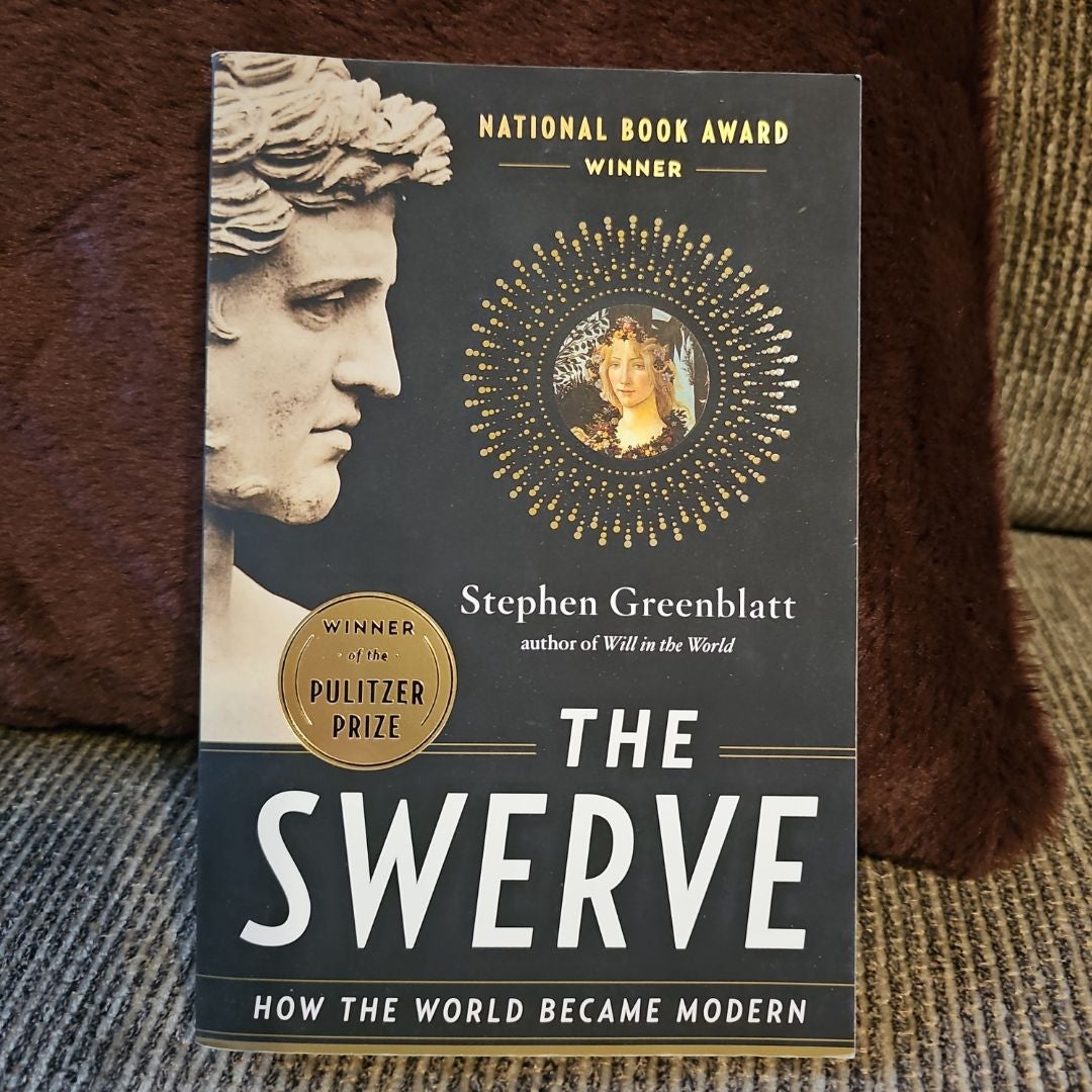 The Swerve by Stephen Greenblatt