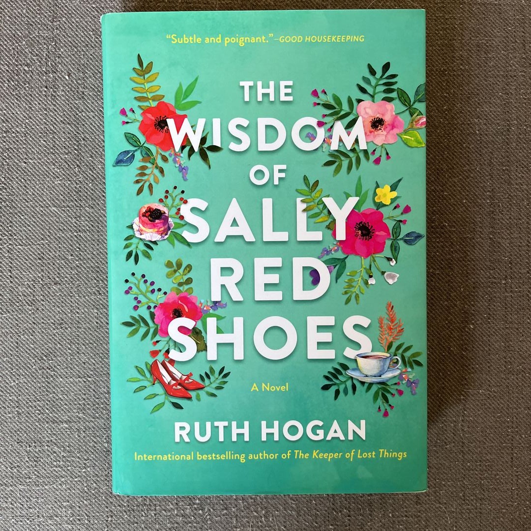 The Wisdom of Sally Red Shoes by Ruth Hogan, Hardcover | Pangobooks