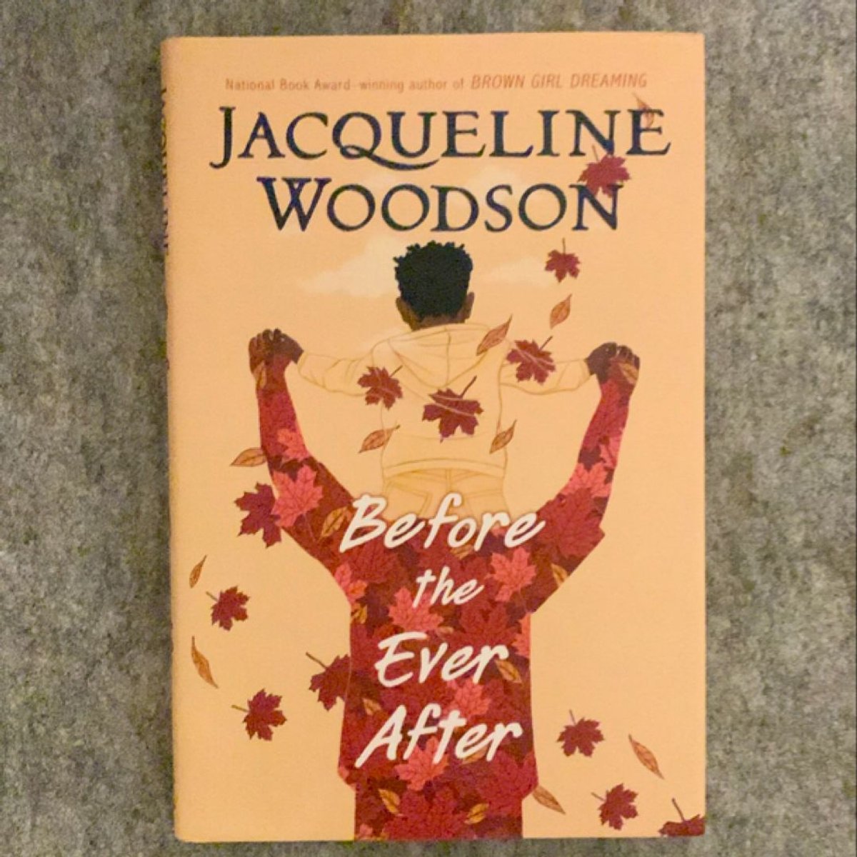 Before the Ever After by Jacqueline Woodson