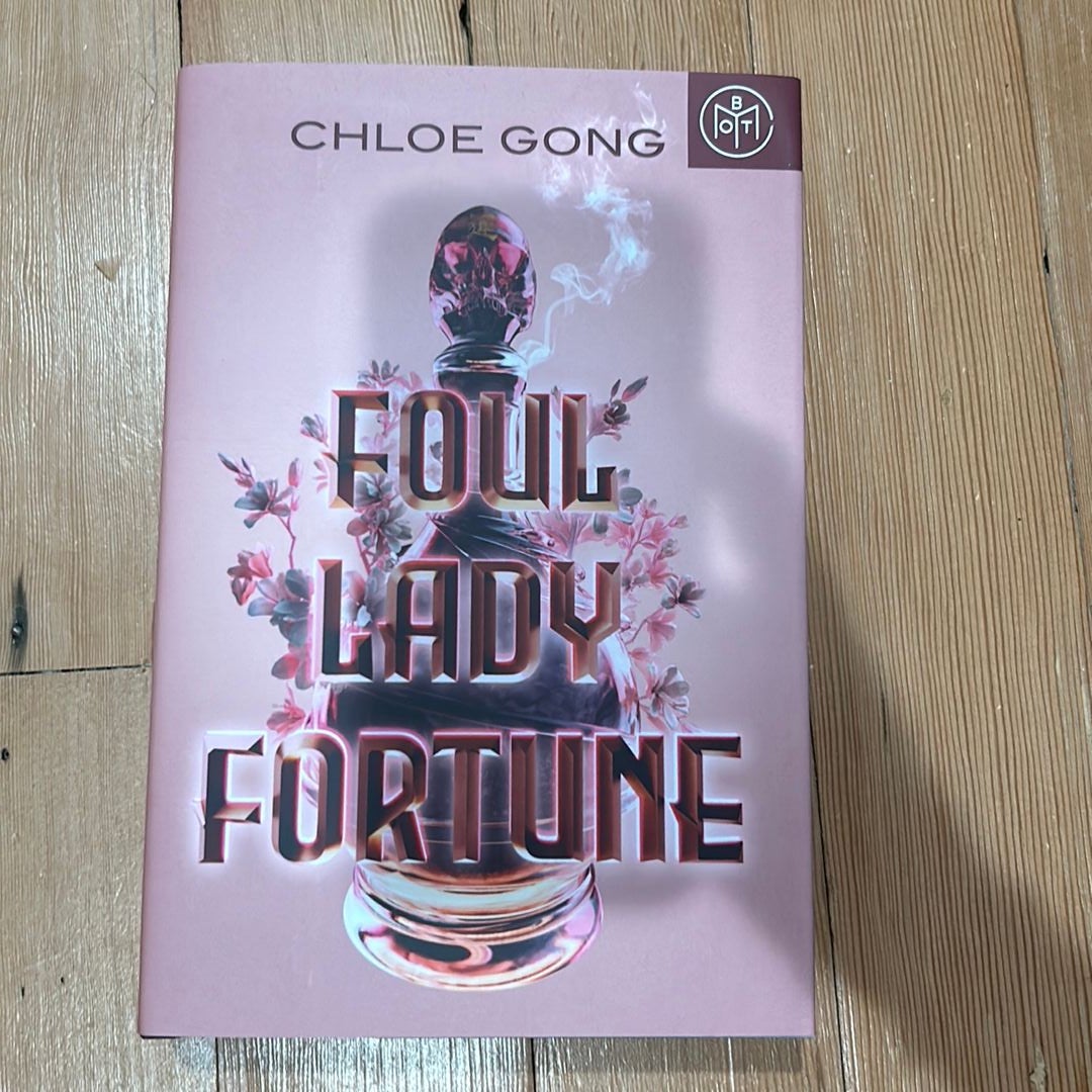 Foul Lady Fortune by Chloe Gong