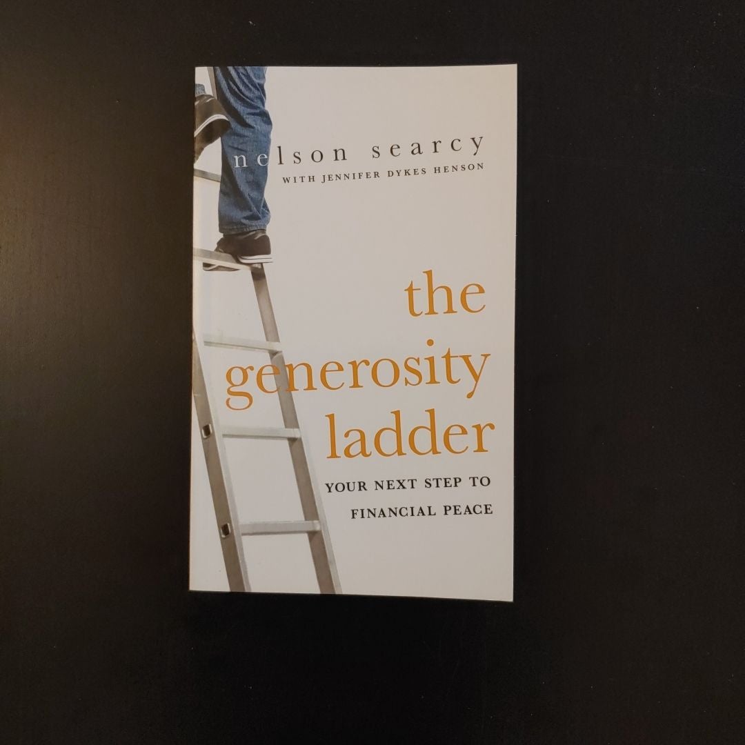The Generosity Ladder by Nelson Searcy, Jennifer Dykes Henson