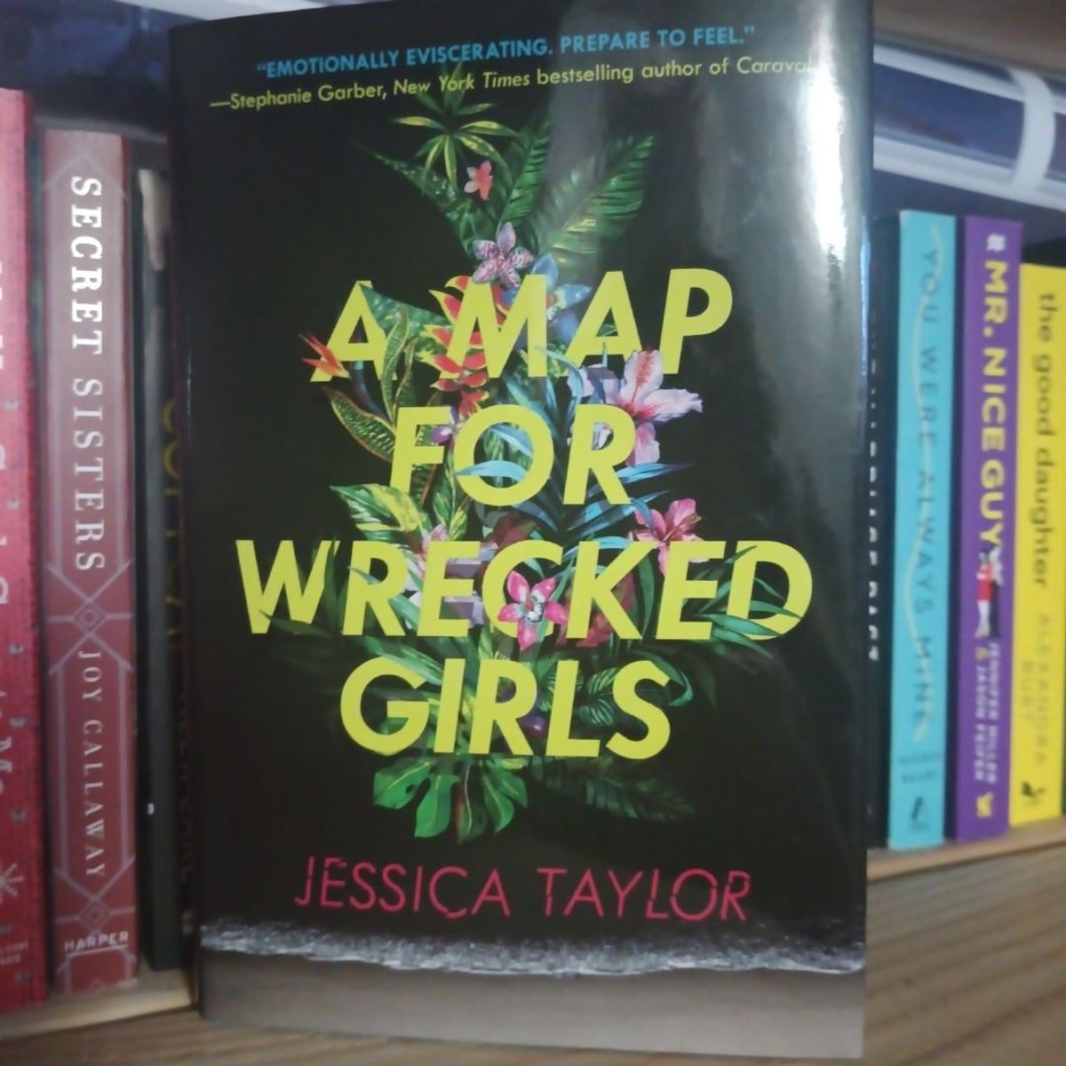 A Map for Wrecked Girls by Jessica Taylor