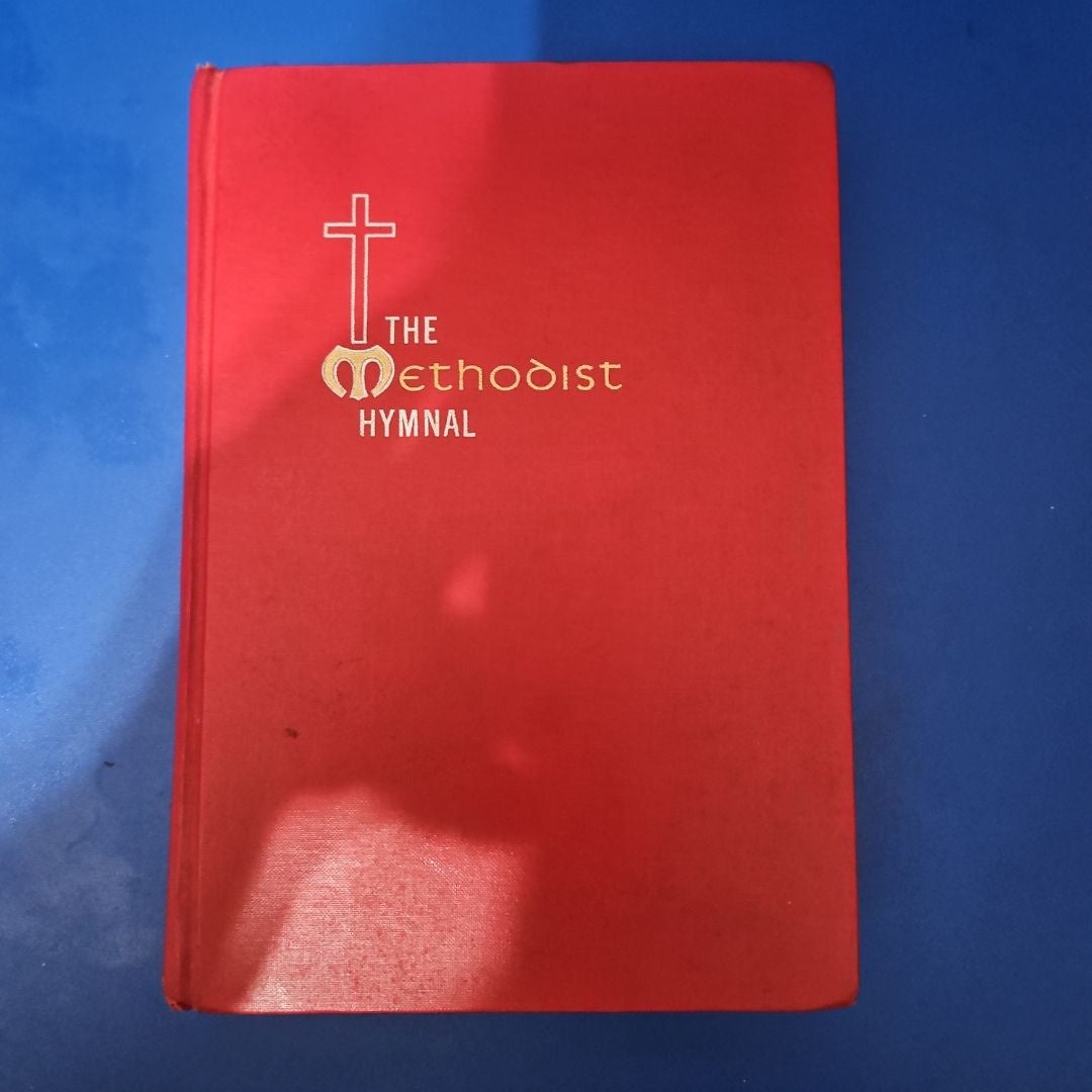 The Methodist Hymnal by The Board of the Methodist Church, Inc ...