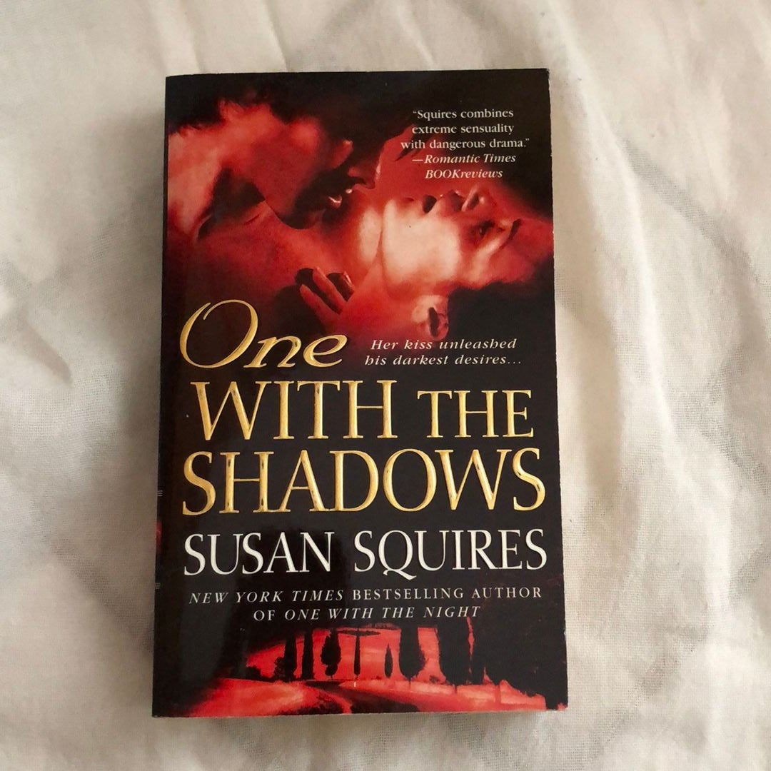 One with the Shadows by Susan Squires, Paperback | Pangobooks