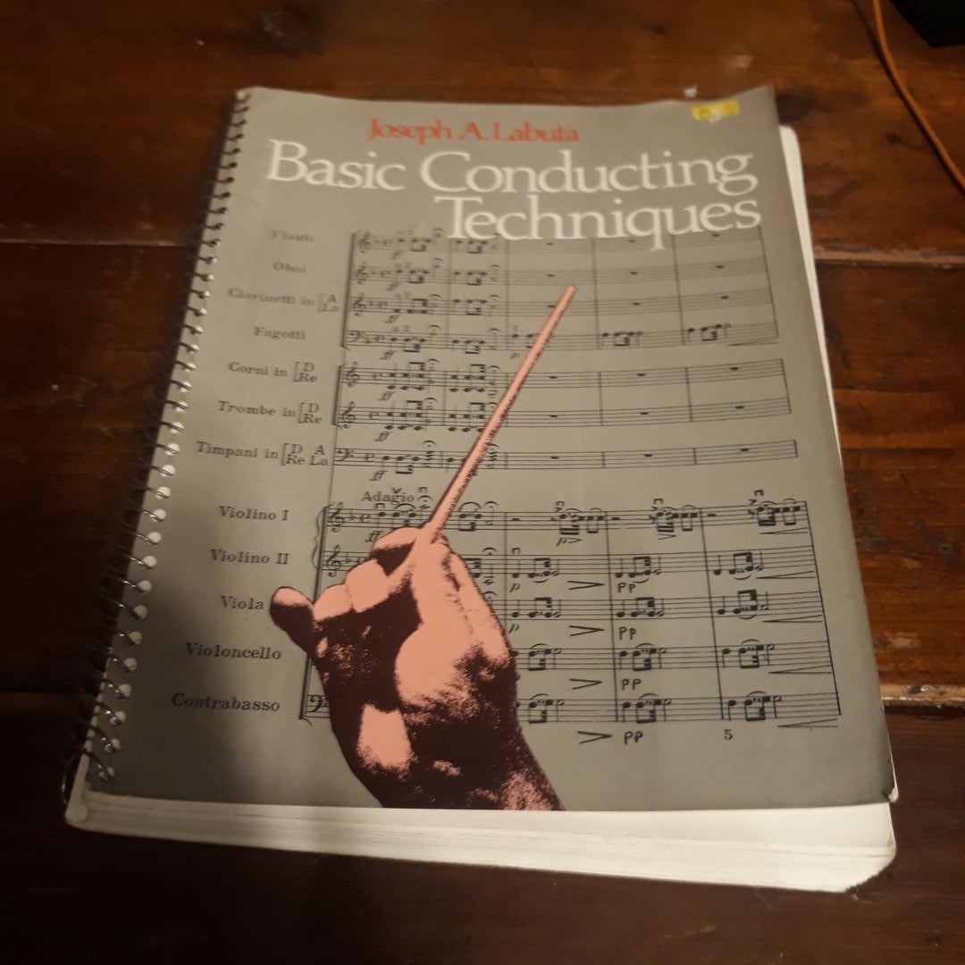 Basic Conducting Techniques by Joseph A. Labuta