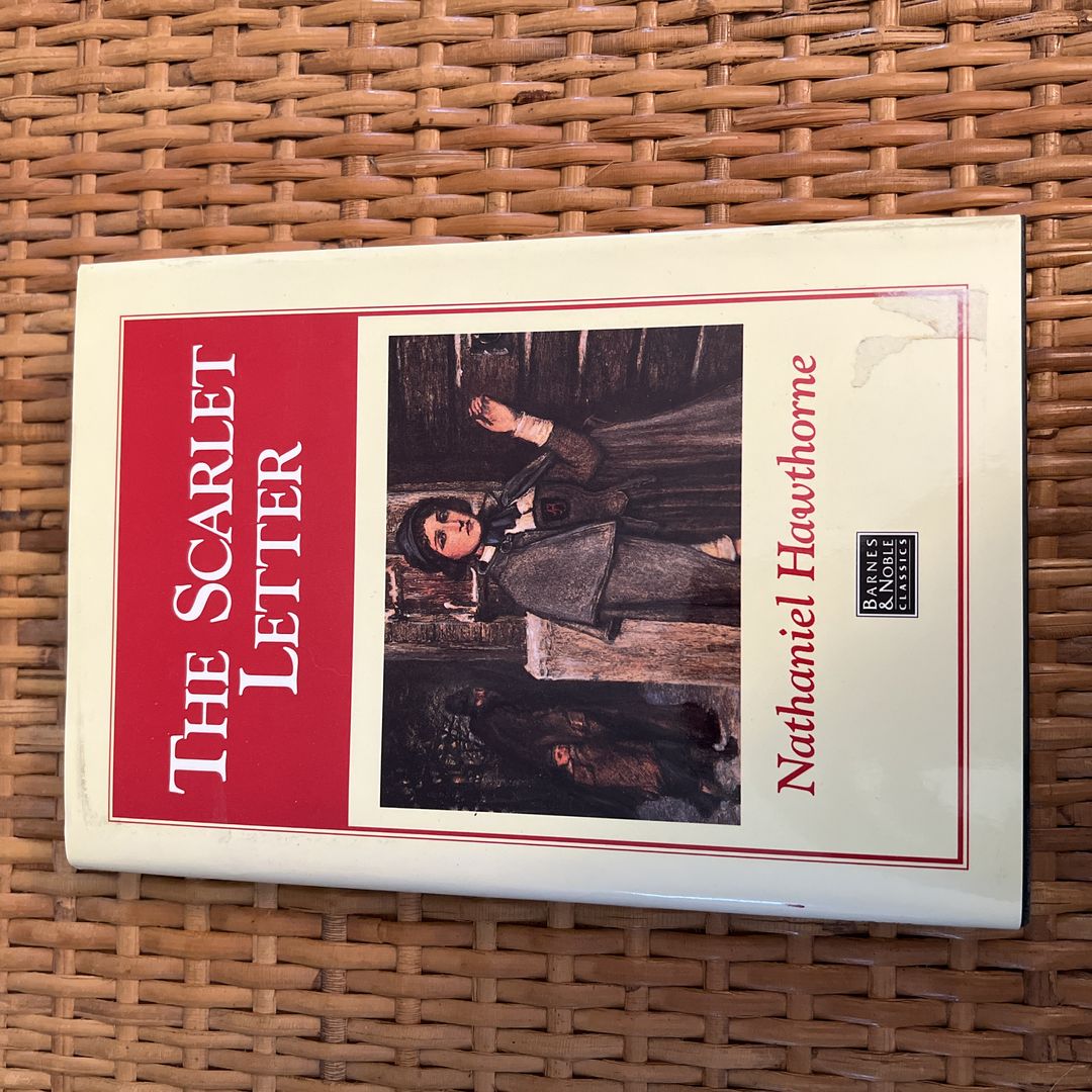 The Scarlet Letter by Nathaniel Hawthorne