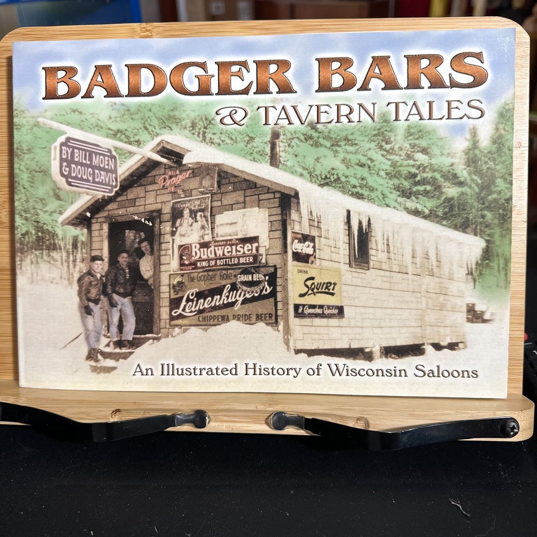 Badger Bars and Tavern Tales by Bill Moen, Paperback | Pangobooks