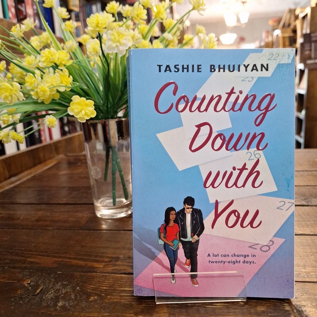 Counting down with You by Tashie Bhuiyan
