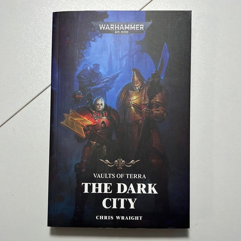 The Dark City by Chris Wraight