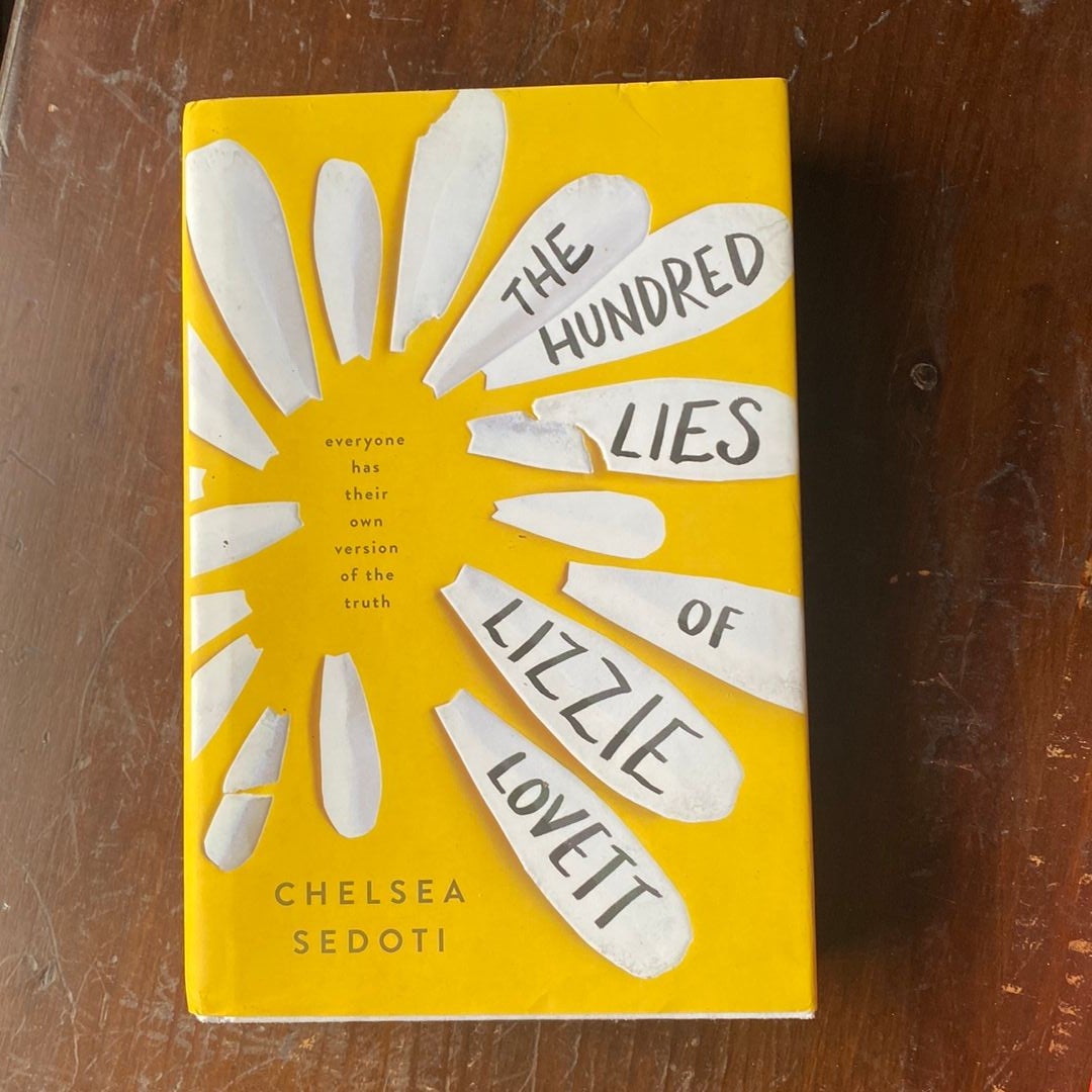 Hundred Lies of Lizzie Lovett by Chelsea Sedoti
