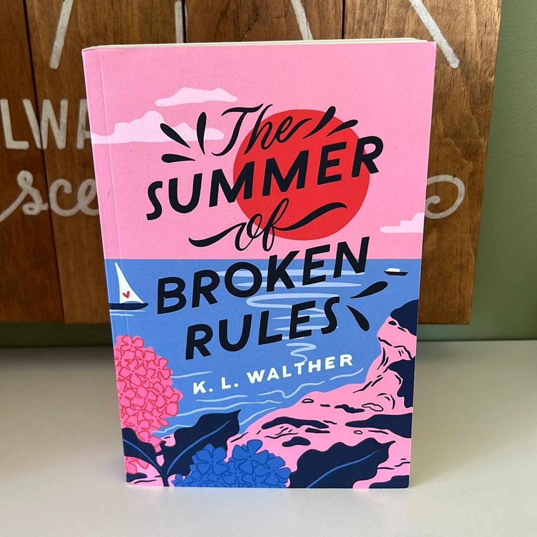 The Summer of Broken Rules by K. L. Walther, Paperback | Pangobooks