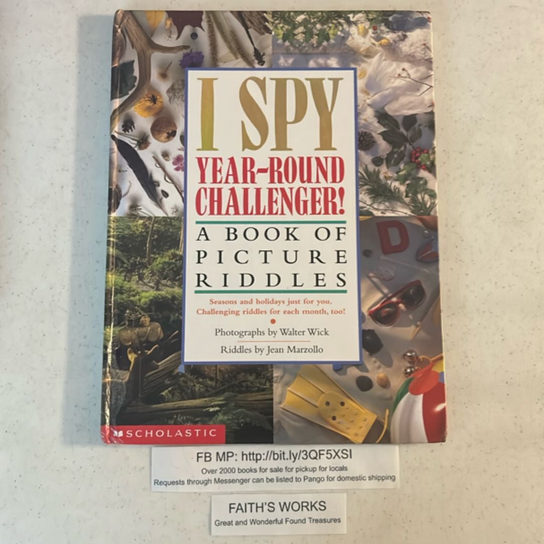 I Spy Year-Round Challenger! by Jean Marzollo, Walter Wick