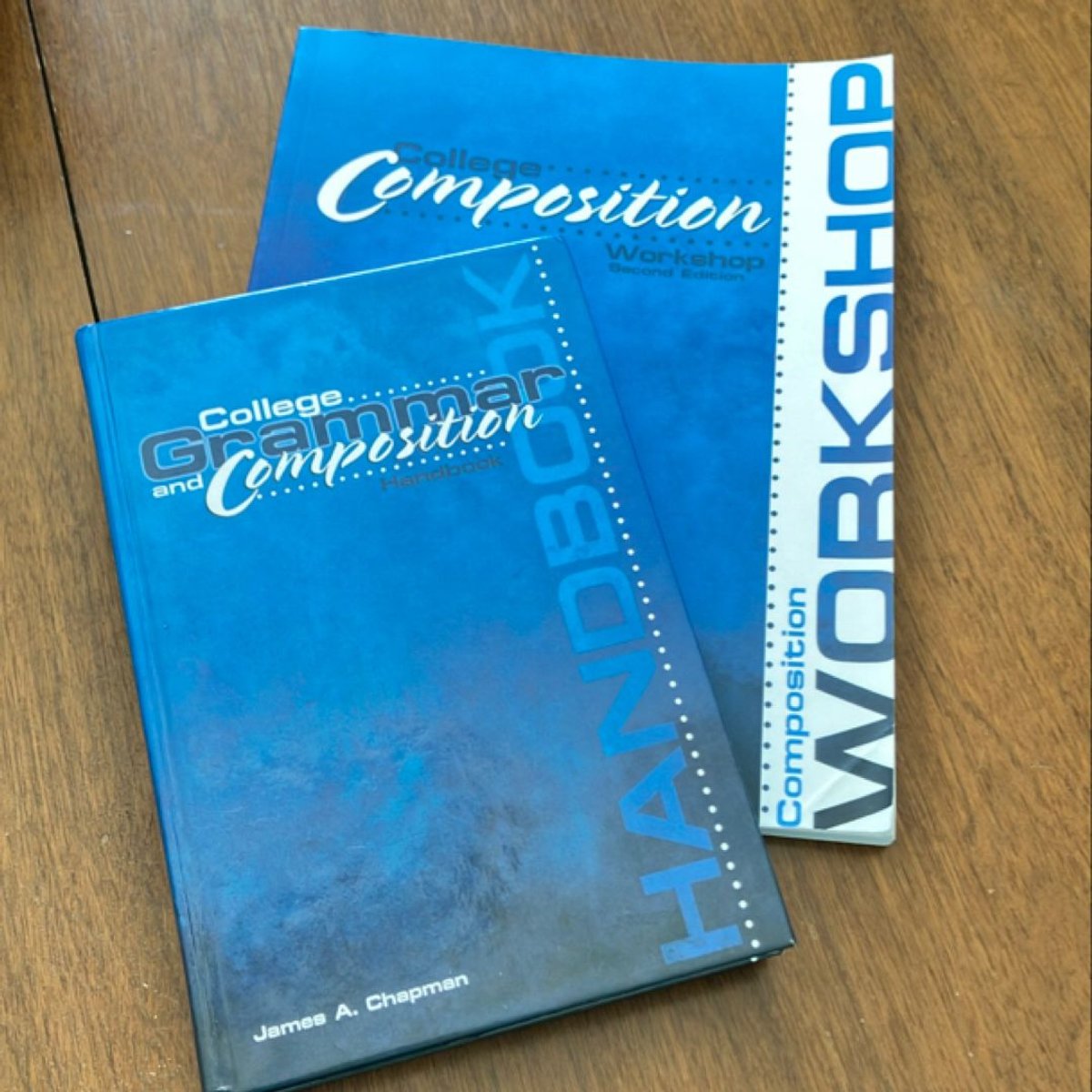 College Grammar and Composition Handbook by James A. Chapman