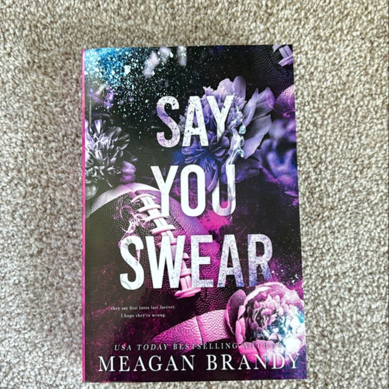 Say You Swear by Meagan Brandy, Paperback | Pangobooks