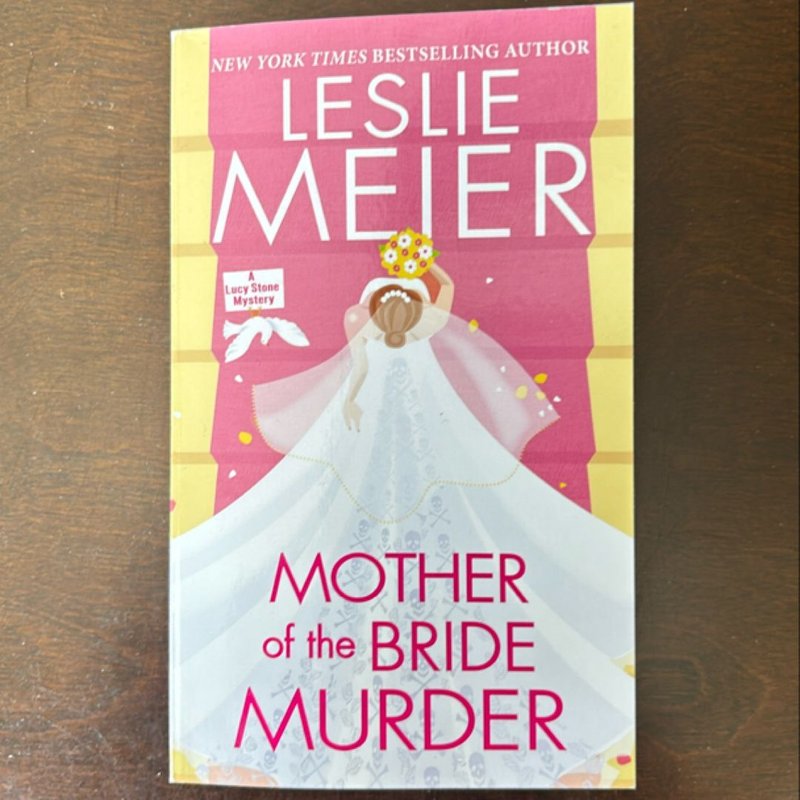 Mother of the Bride Murder by Leslie Meier