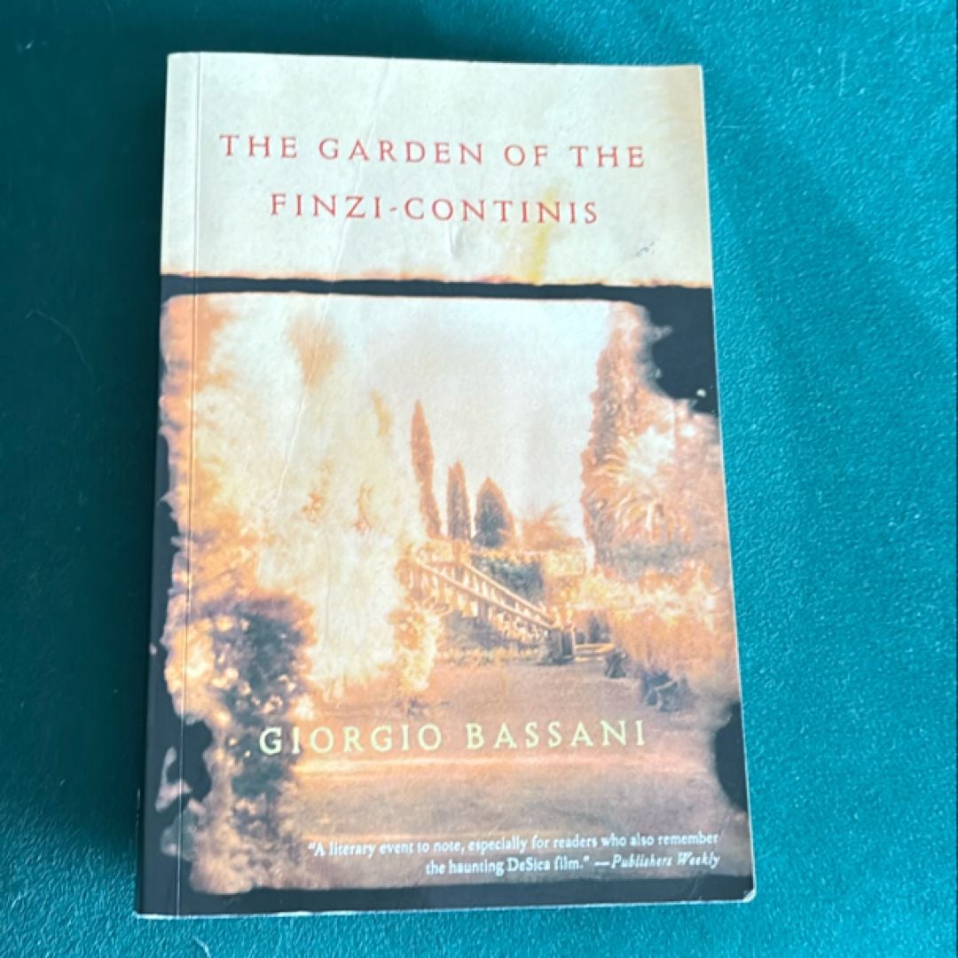 The Garden of Finzi-Continis by Giorgio Bassani