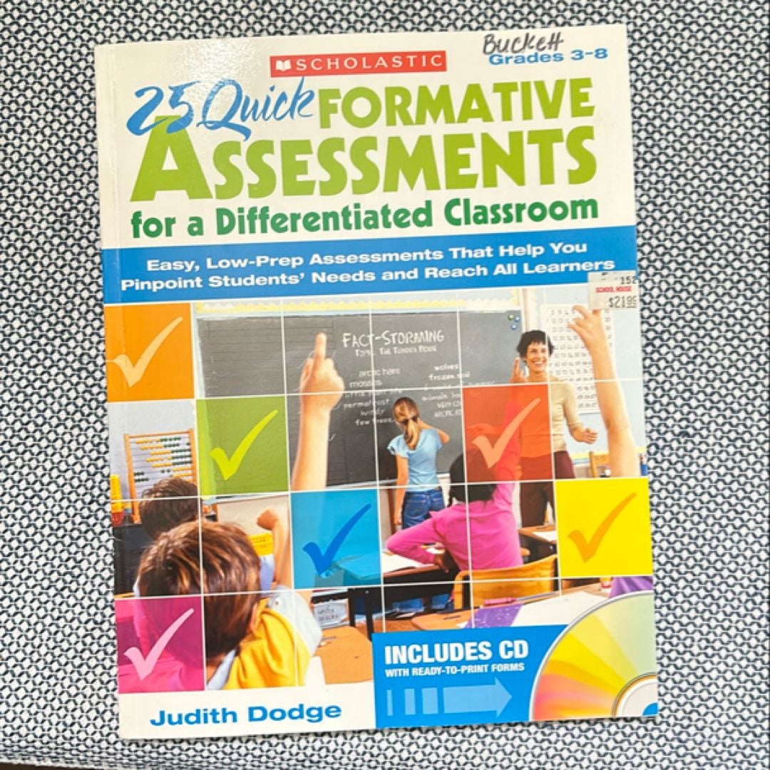 25 Quick Formative Assessments for a Differentiated Classroom by Judith ...