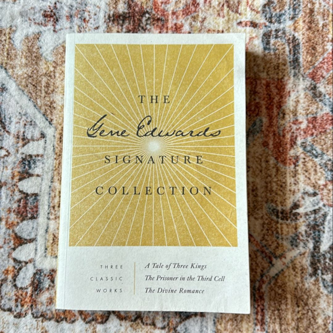 The Gene Edwards Signature Collection by Gene Edwards