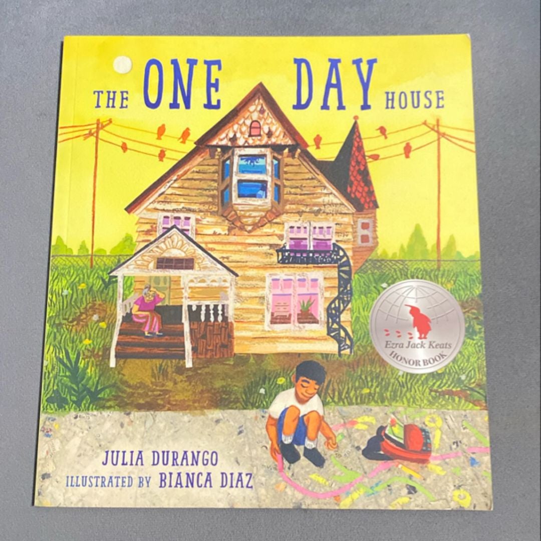 The One Day House by Julia DURANGO
