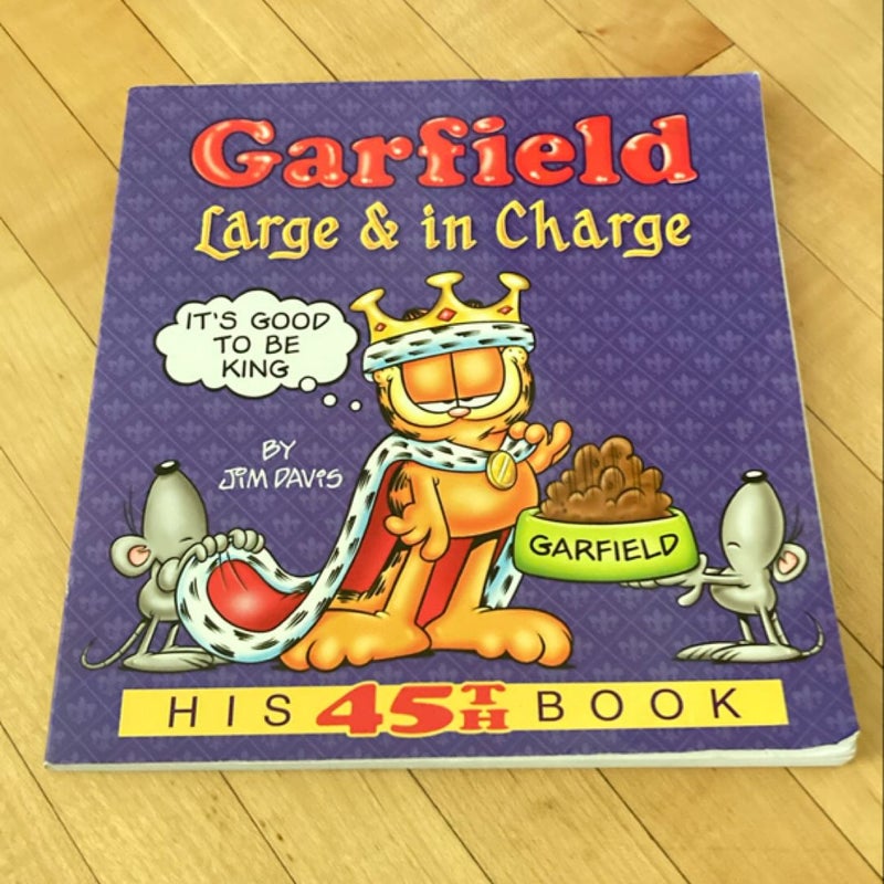Garfield Large and in Charge by Jim Davis