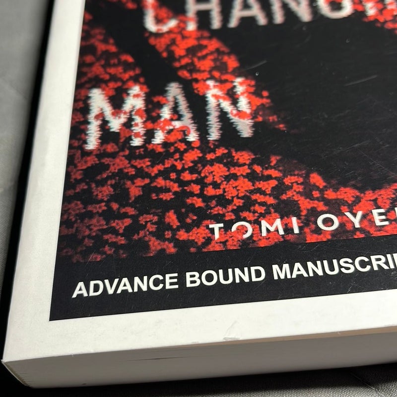 The Changing Man ARC by Tomi oyemakinda, Paperback | Pangobooks