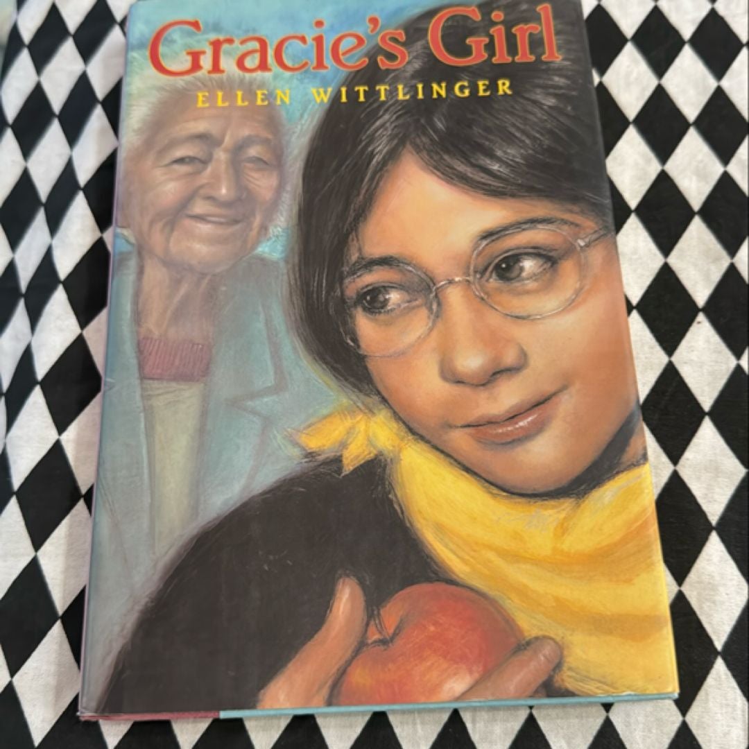 Gracie's Girl by Ellen Wittlinger