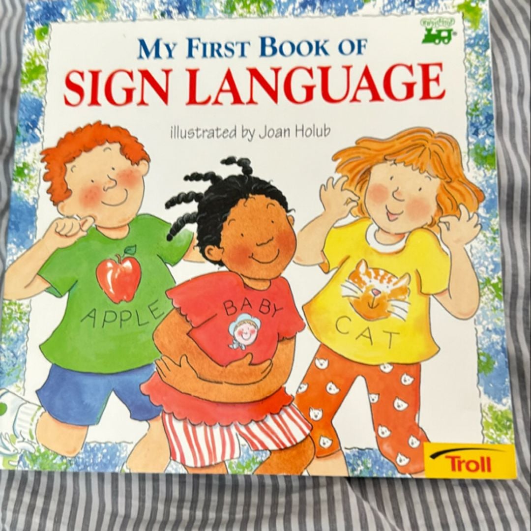 My First Book of Sign Language by Holub, Paperback | Pangobooks