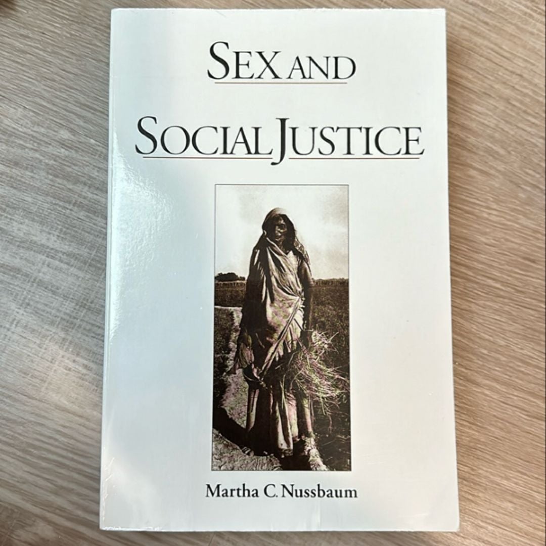Sex and Social Justice by Martha C. Nussbaum