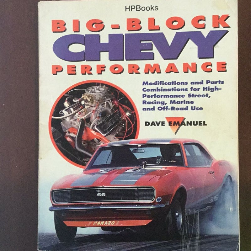 Big-Block Chevy Performance by Dave F. Emanuel, Paperback | Pangobooks