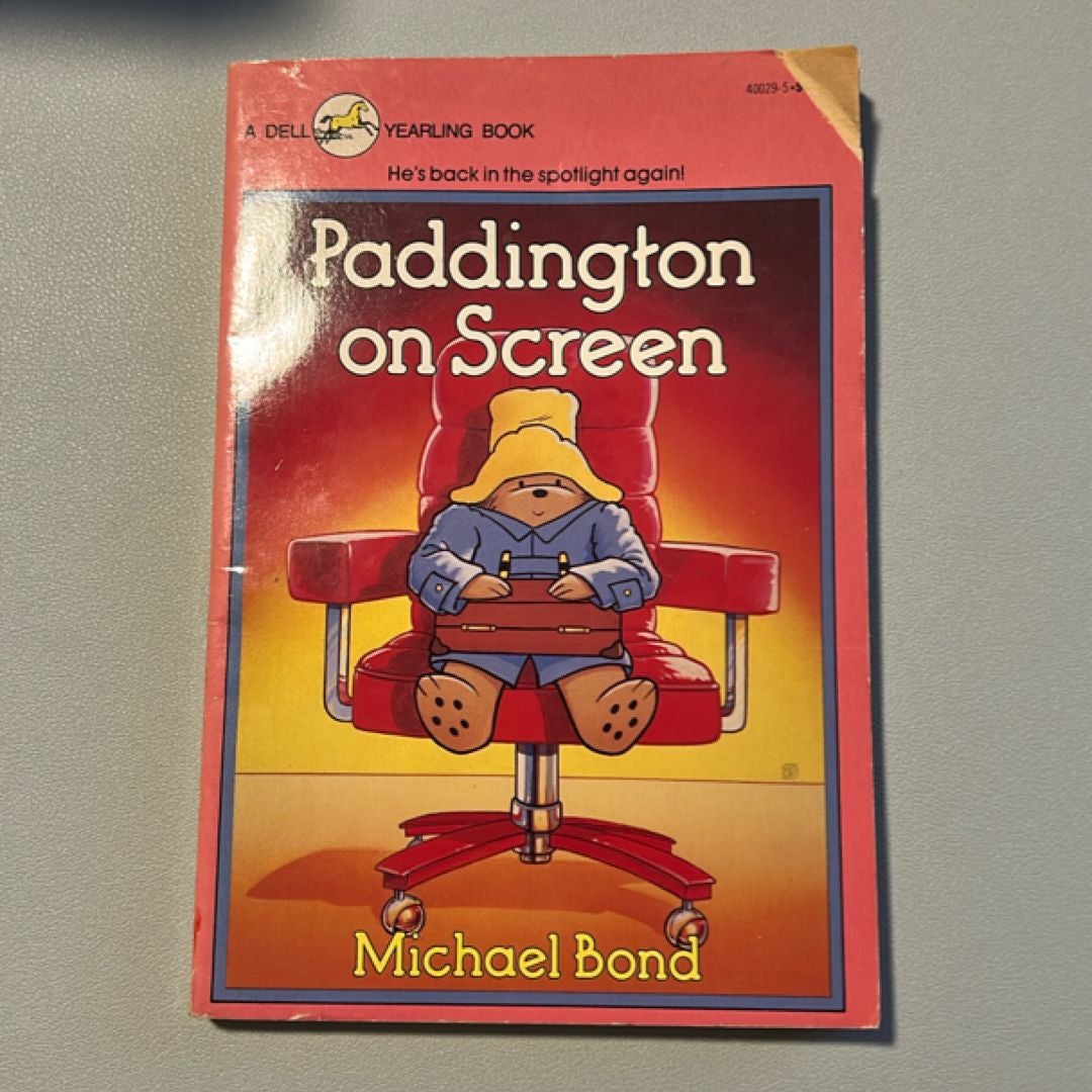 Paddington on Screen by Michael Bond