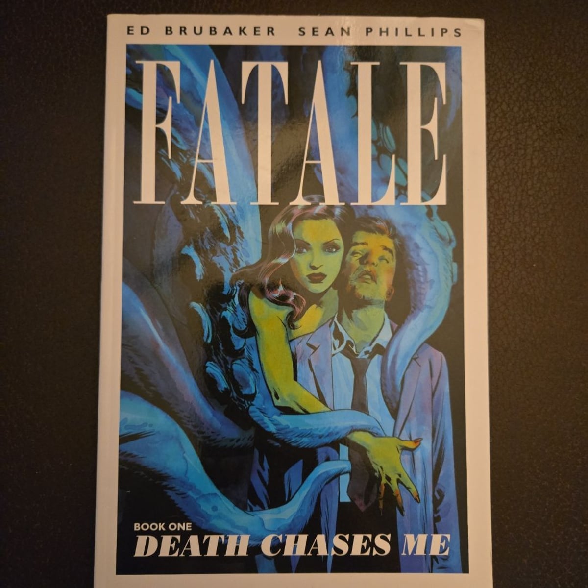 Fatale by Sean Phillips, Ed Brubaker, Dave Stewart