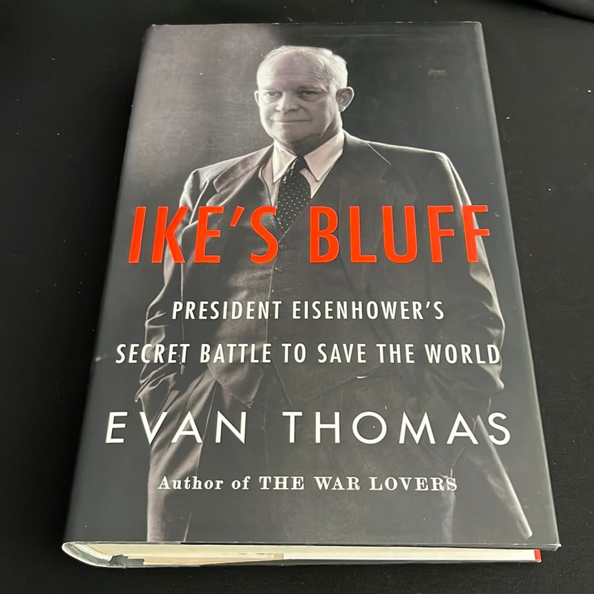 Ike's Bluff by Evan Thomas