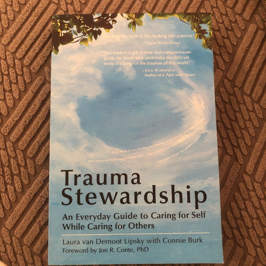 Trauma Stewardship by Connie Burk, Laura van Dernoot Lipsky