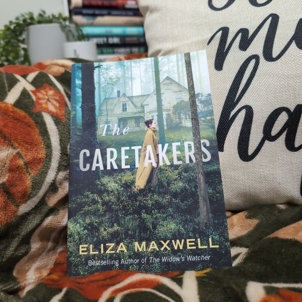 The Caretakers by Eliza Maxwell
