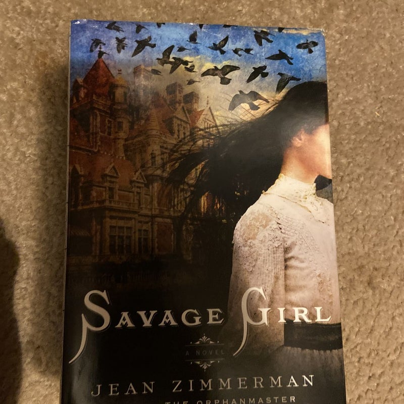Savage Girl by Jean Zimmerman