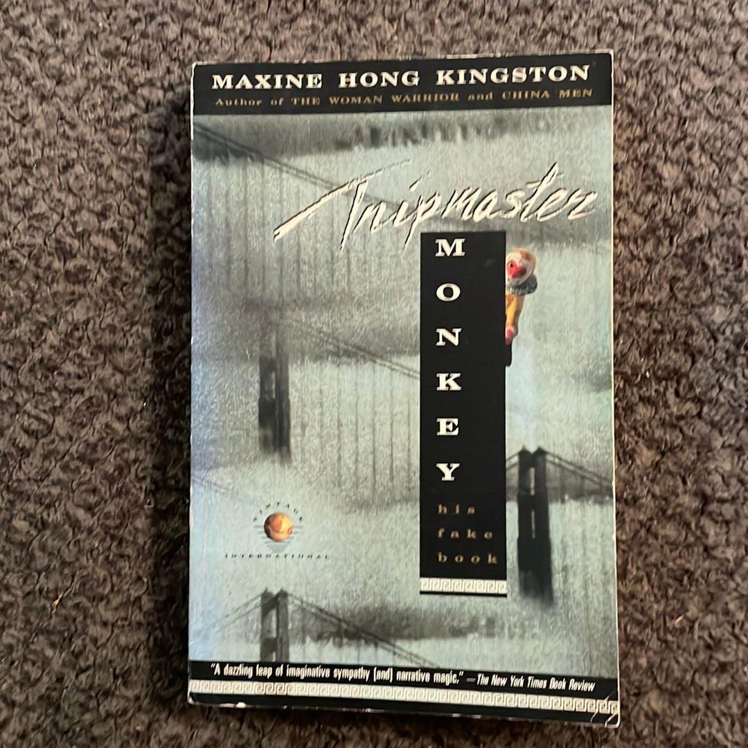 Tripmaster Monkey by Maxine Hong Kingston